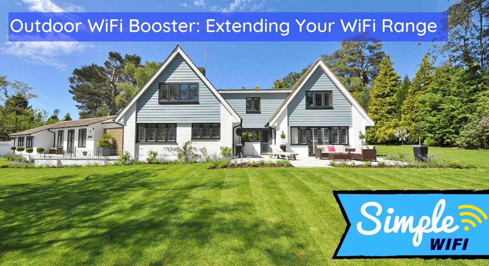 Outdoor WiFi Extenders, Antennas and Repeaters by Simple WiFi